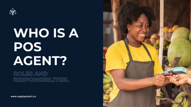 Who Is a POS Agent? Understanding Roles and Responsibilities - Supply ...